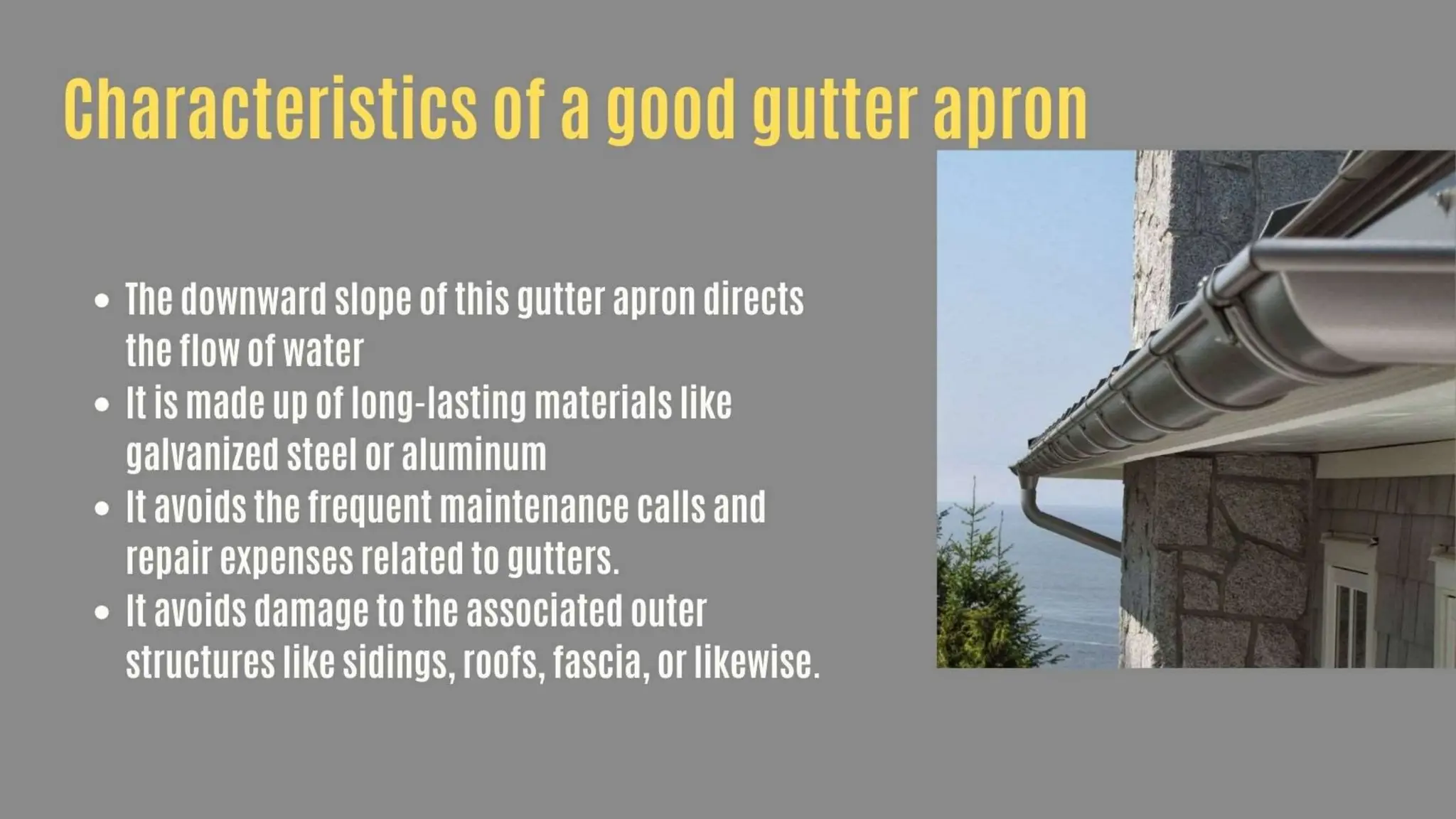 WHAT IS A GUTTER APRON? | PPTX