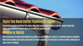 WHAT IS A GUTTER APRON? | PPTX