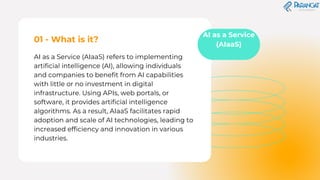 What Is AI As A Service (AIaaS) and how it works .pdf | Technology Industry | Industries