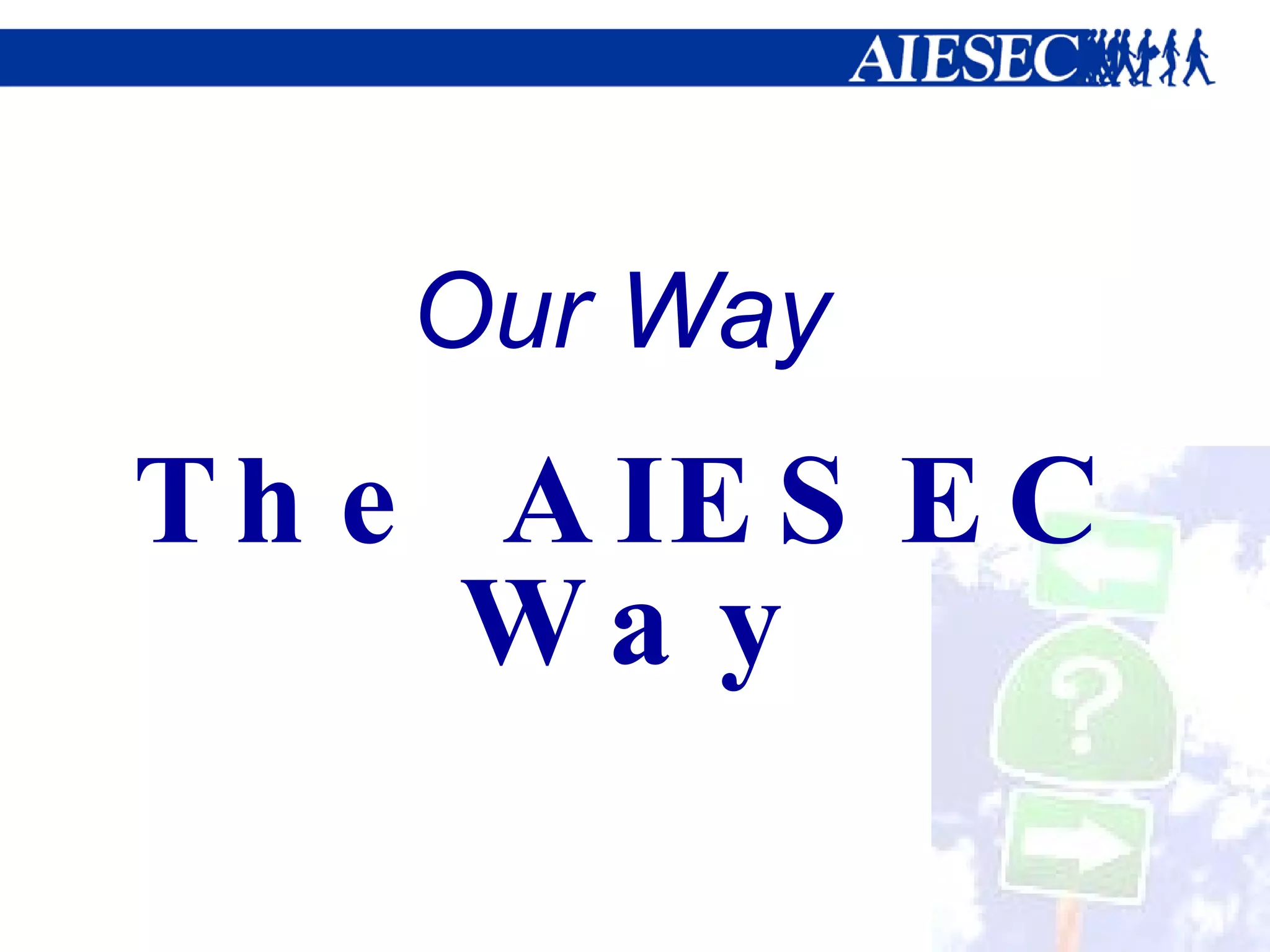 What is aiesec | PPT | Education