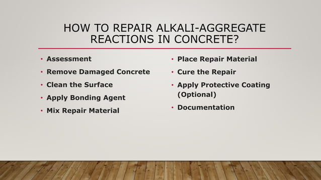 What is Alkali-Aggregate Reaction in Concrete.pptx