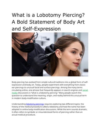 What is a Lobotomy Piercing? A omplete guide | DOCX