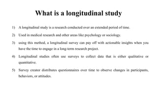What is a Longitudinal Study.pptx