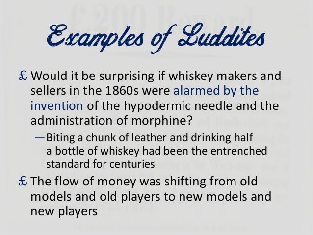What is a Luddite?