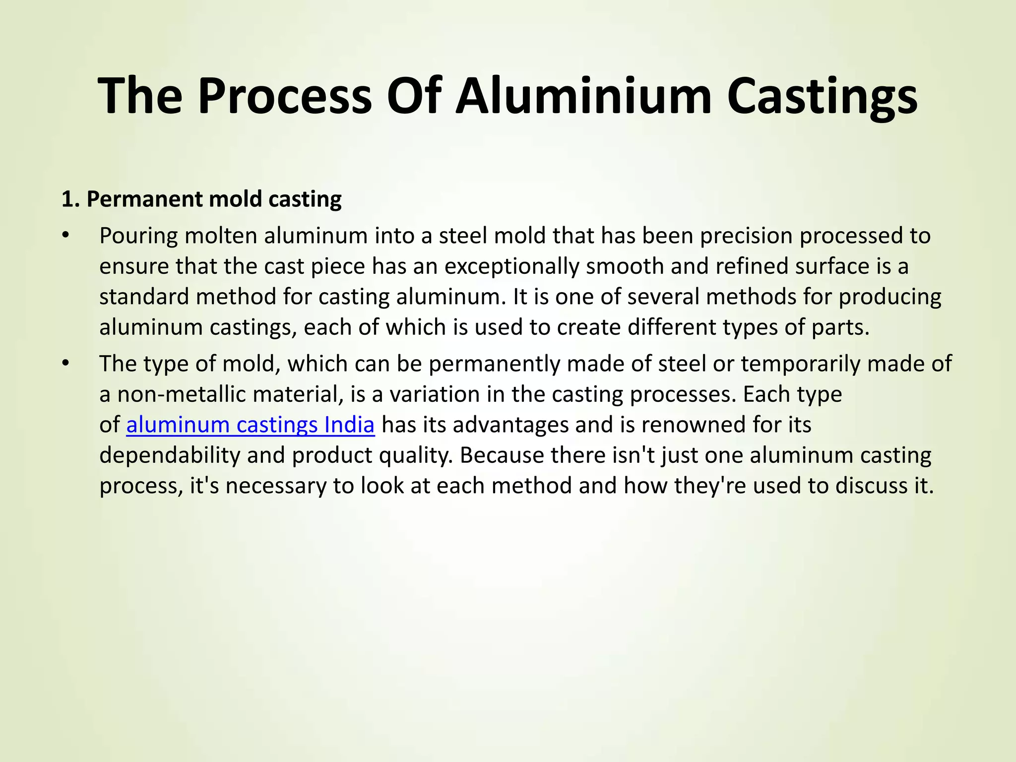 The 6 Process Of Aluminium Castings | PPTX