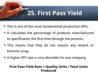 What Is A Manufacturing Key Performance Indicator | PPTX