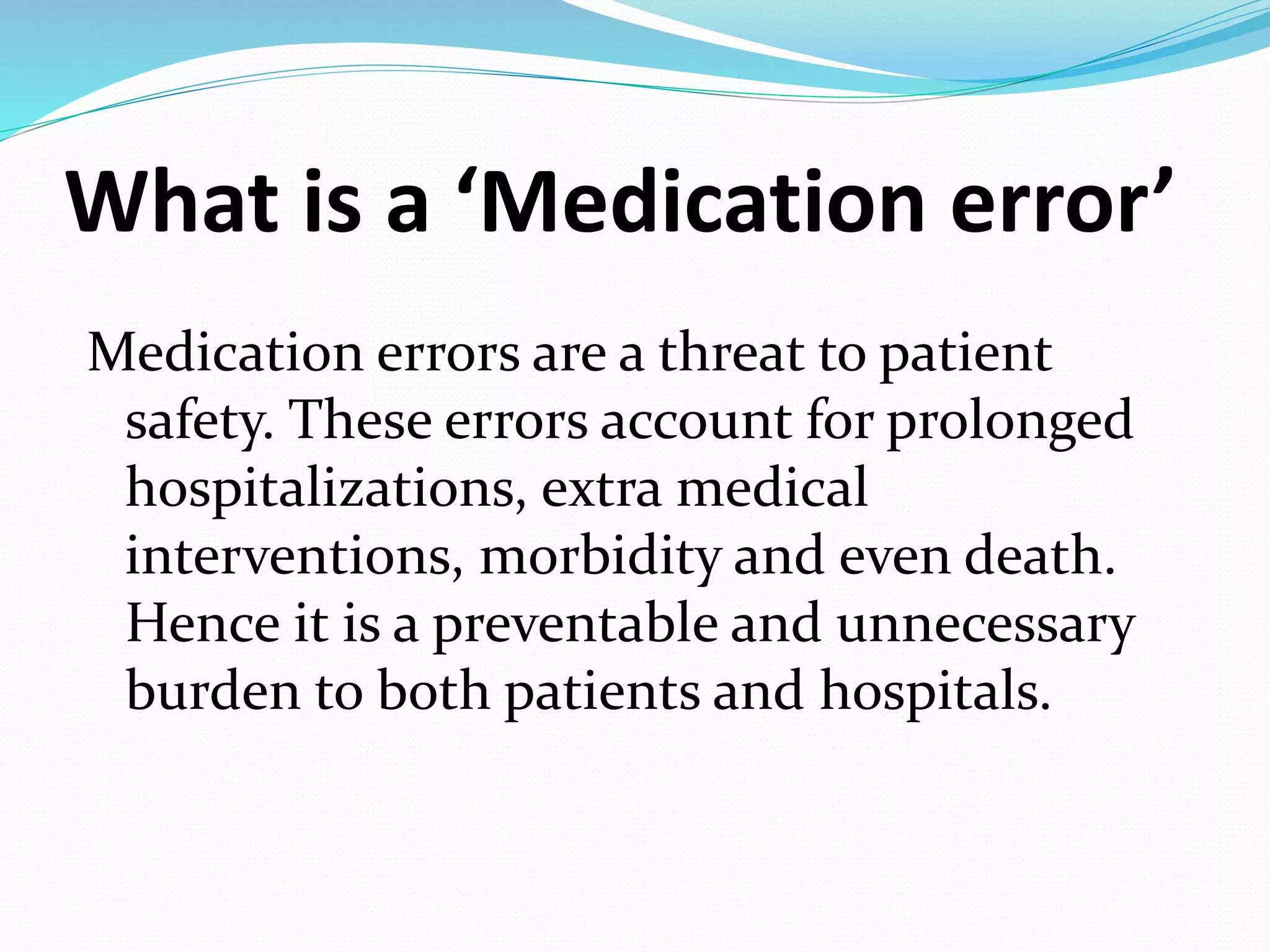 What is a ‘medication error’ | PPT