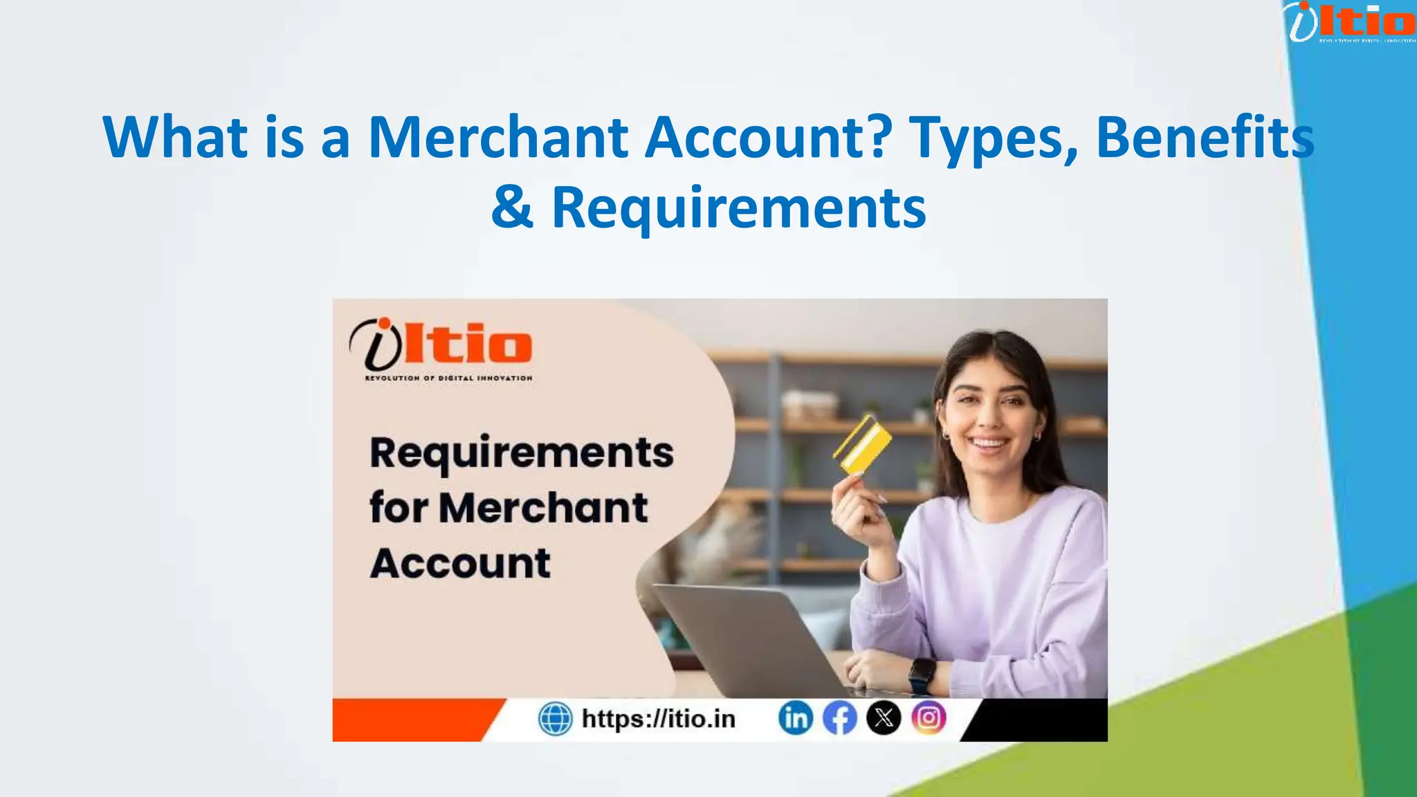 What is a Merchant Account types benefits and requirements? | PPT
