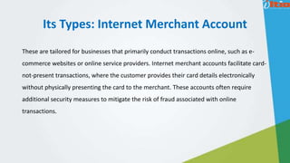 What is a Merchant Account types benefits and requirements? | PPT