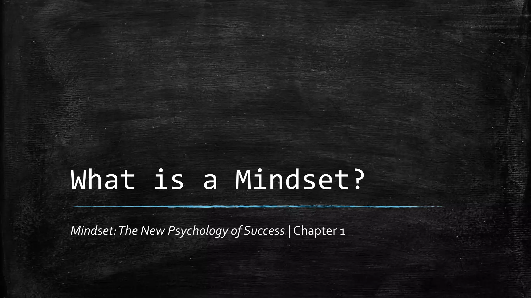 What is a Mindset | PPTX