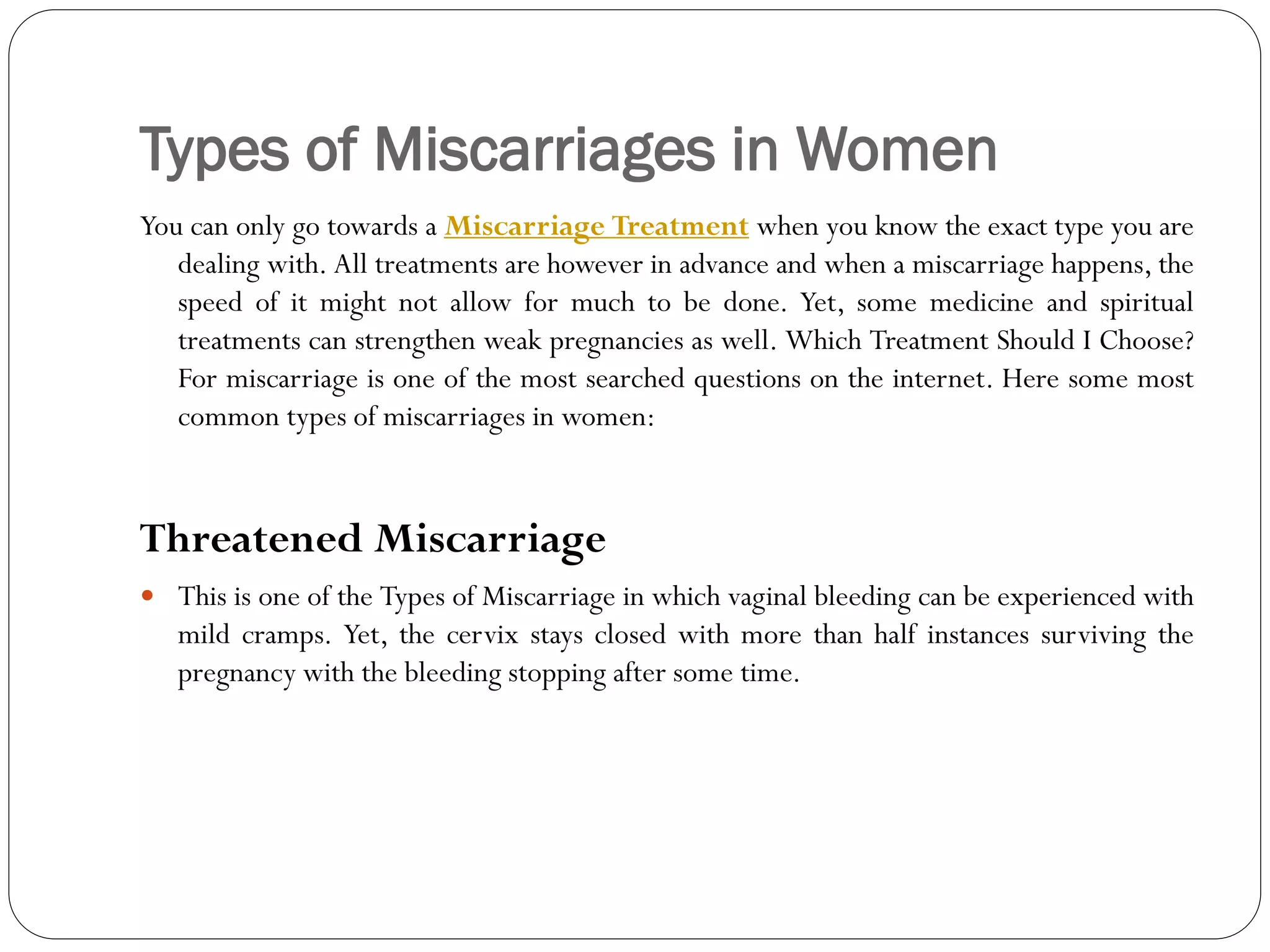 What Is a Miscarriage? Causes of Miscarriages – Types of Miscarriages | PPT