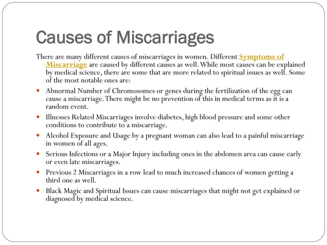 What Is a Miscarriage? Causes of Miscarriages – Types of Miscarriages | PPT