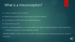 Misconceptions