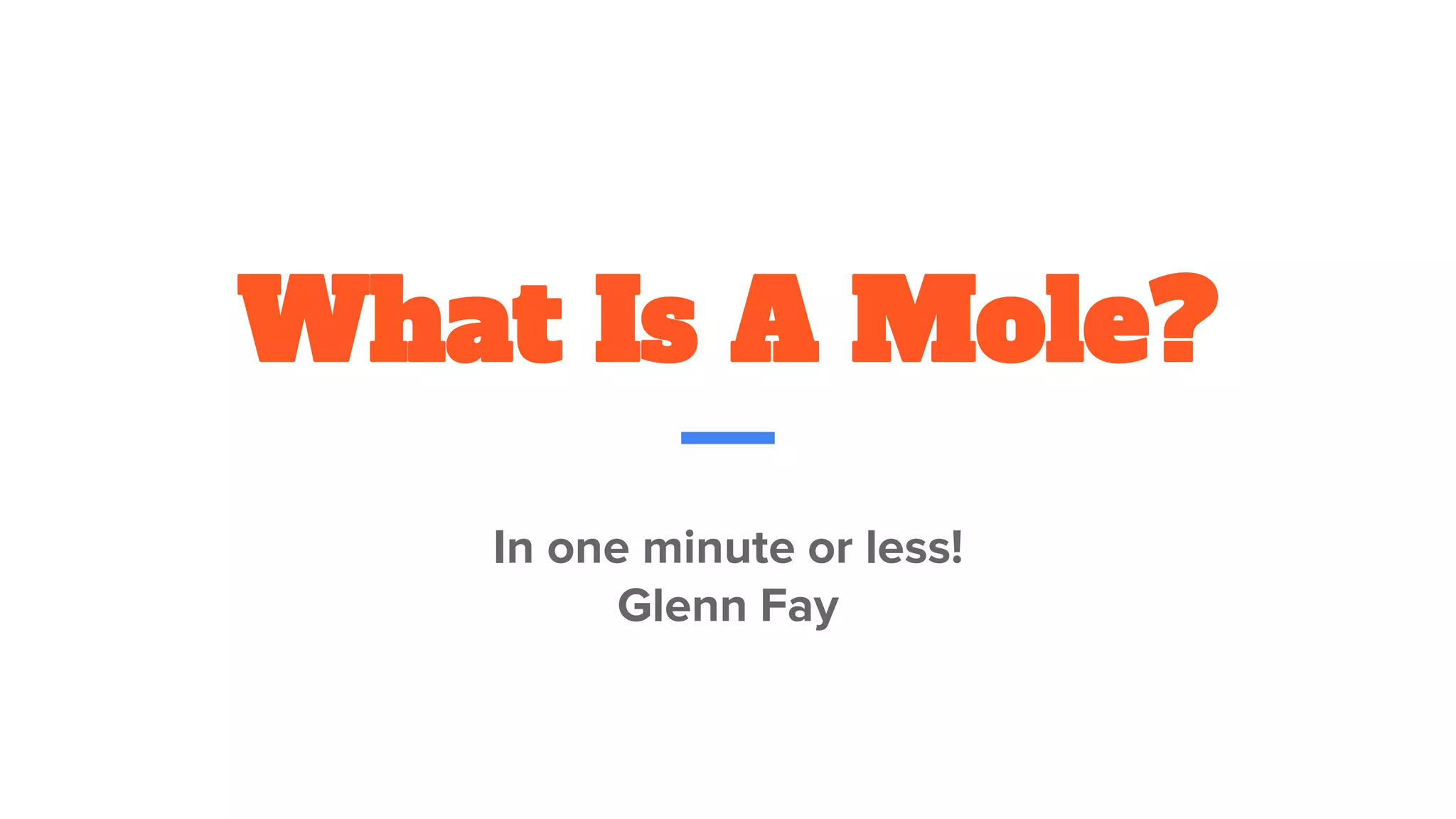 What is a Mole? | PPTX