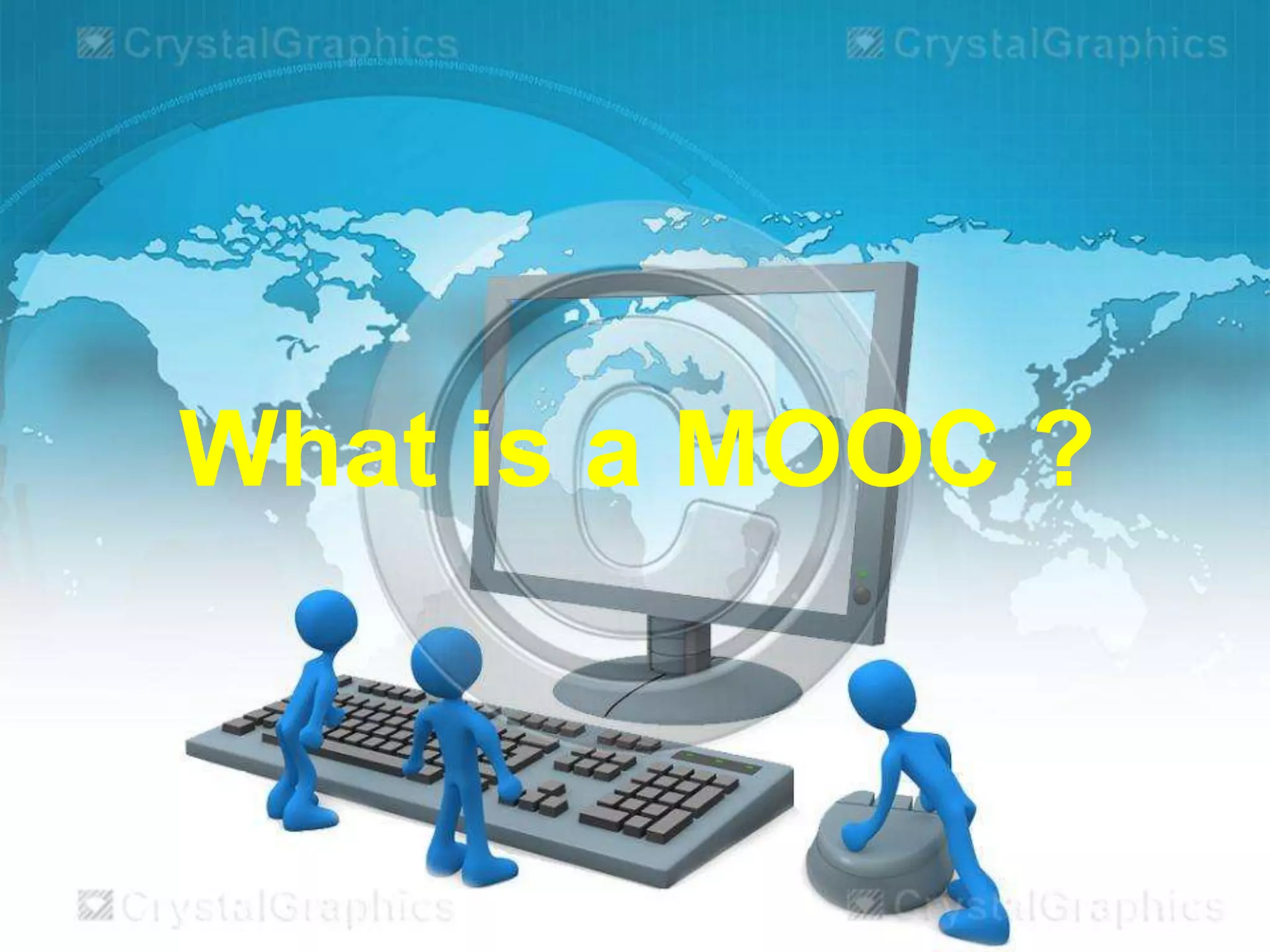 What is a mooc | PPTX