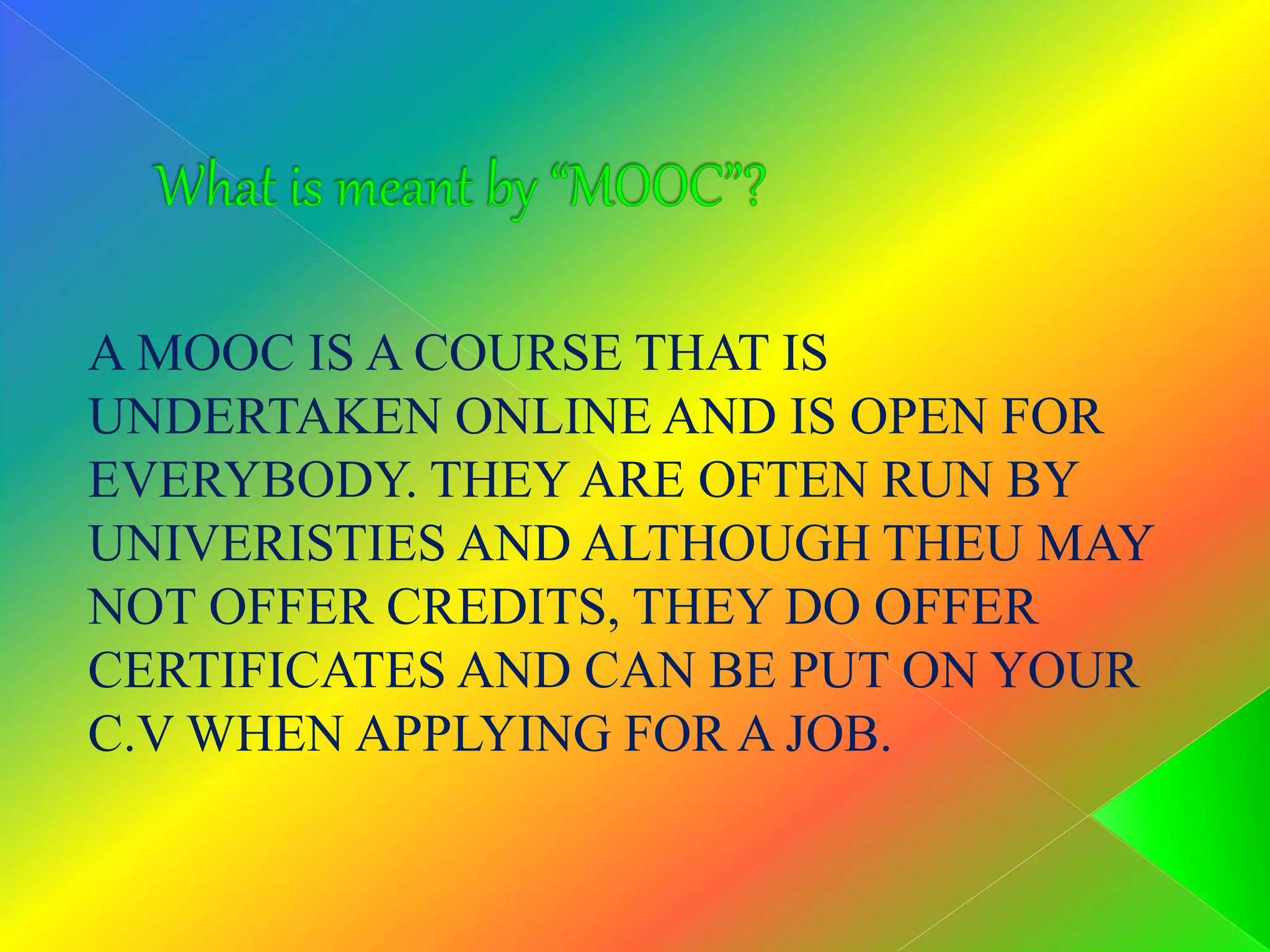 What is a MOOC? | PPTX