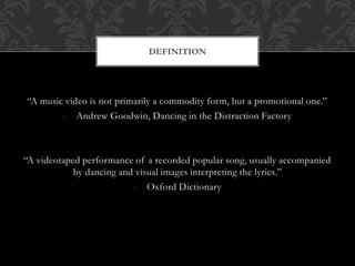 What Is A Music Video? / Simon Frith's Theory | PPTX