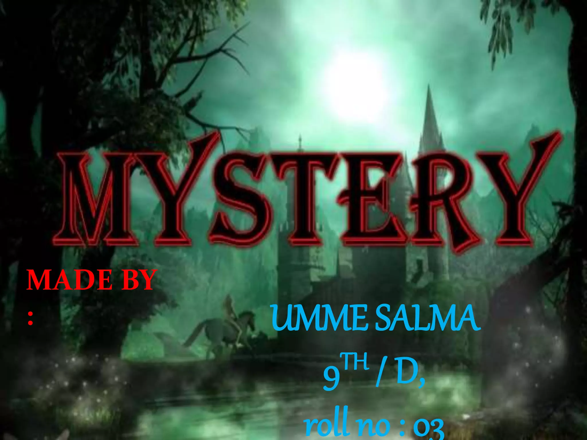 What is a mystery | PPT
