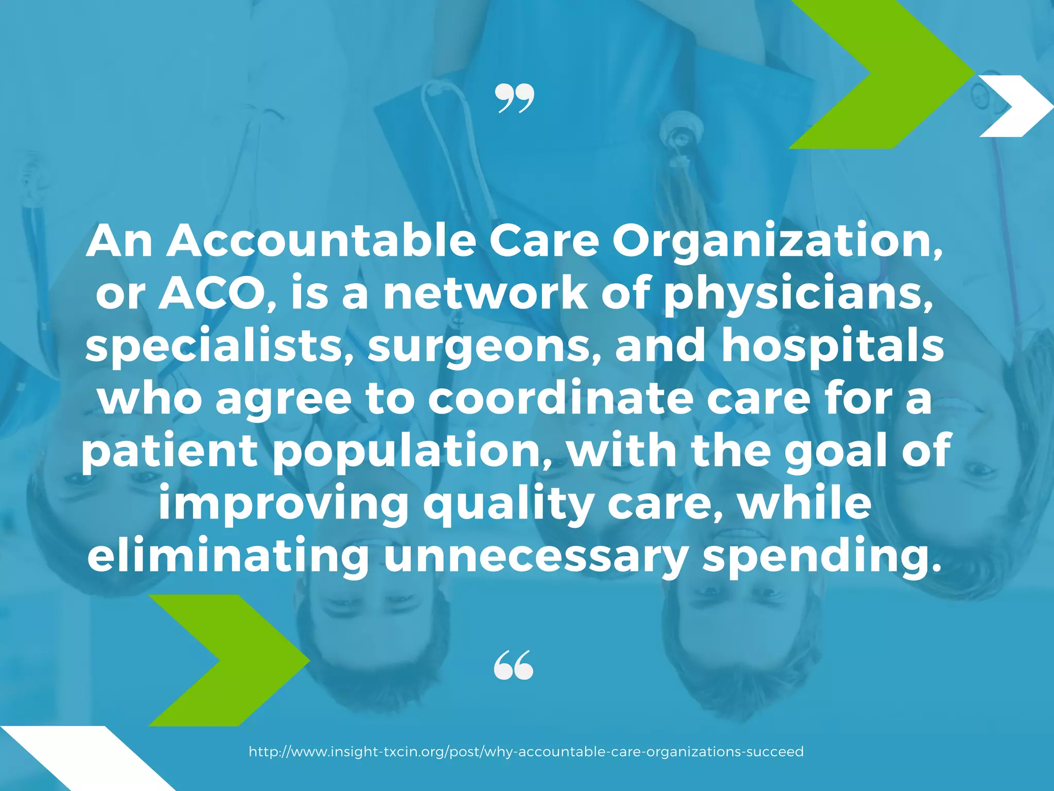 What Is An Accountable Care Organization? | PDF