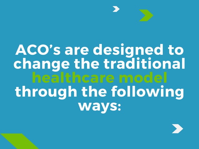 What Is An Accountable Care Organization? | PDF | Health Insurance ...