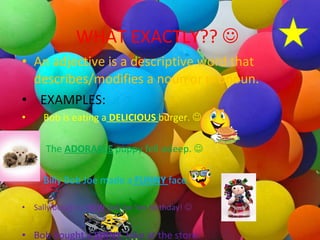 What Is An Adjective 2 Joana And Gloria | PPT