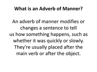 What is an Adverb of Manner.pptx