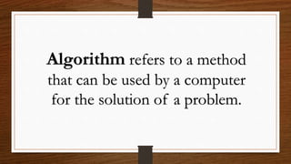 What is an algorithm | PPTX