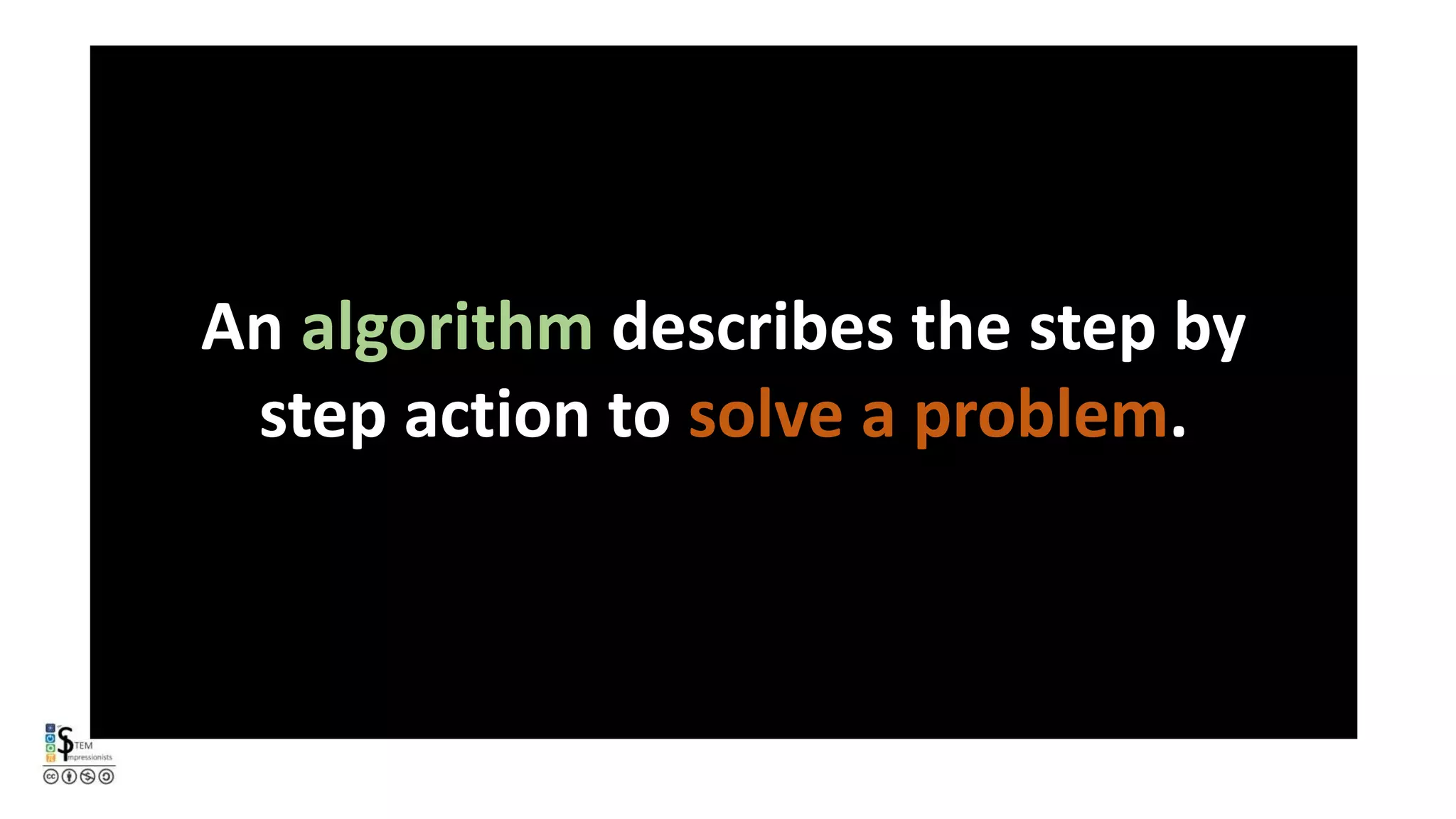 What is an algorithm? | PPTX