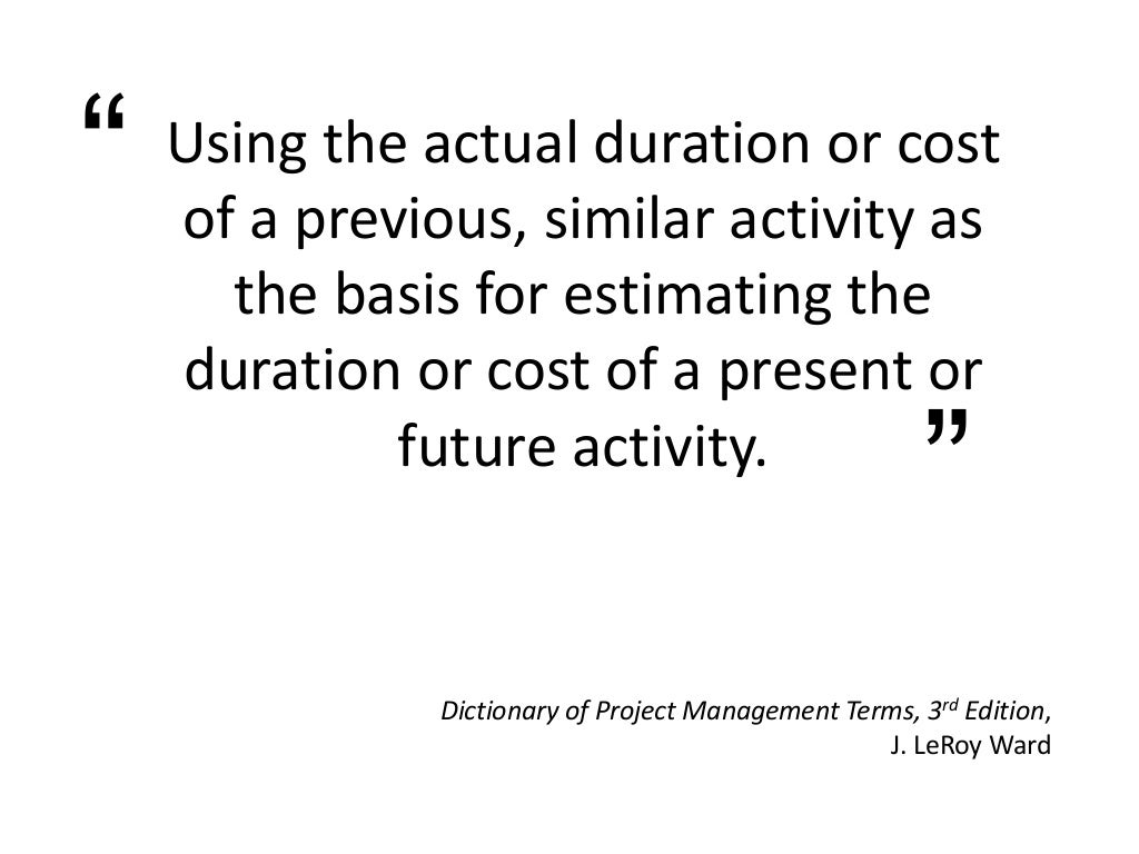 What Is Analogous Estimating What Is Analogous Estimating