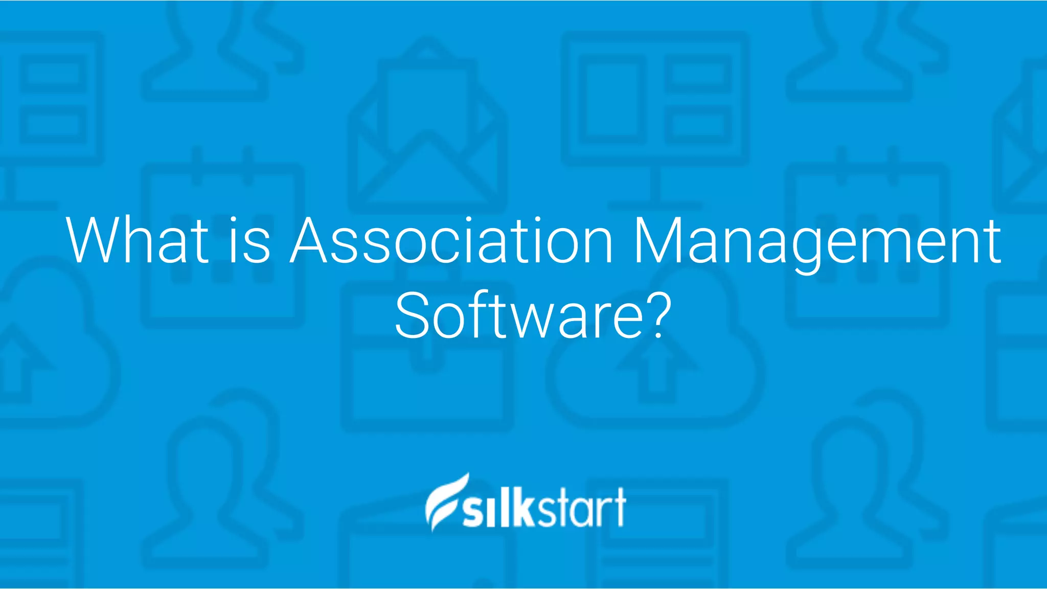What is Association Management Software (AMS) | PPT