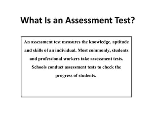 What is an assessment test | PPT