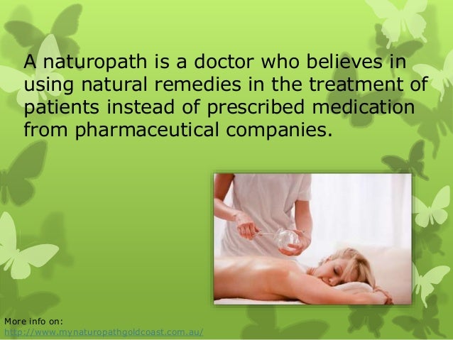 What Is A Naturopath?