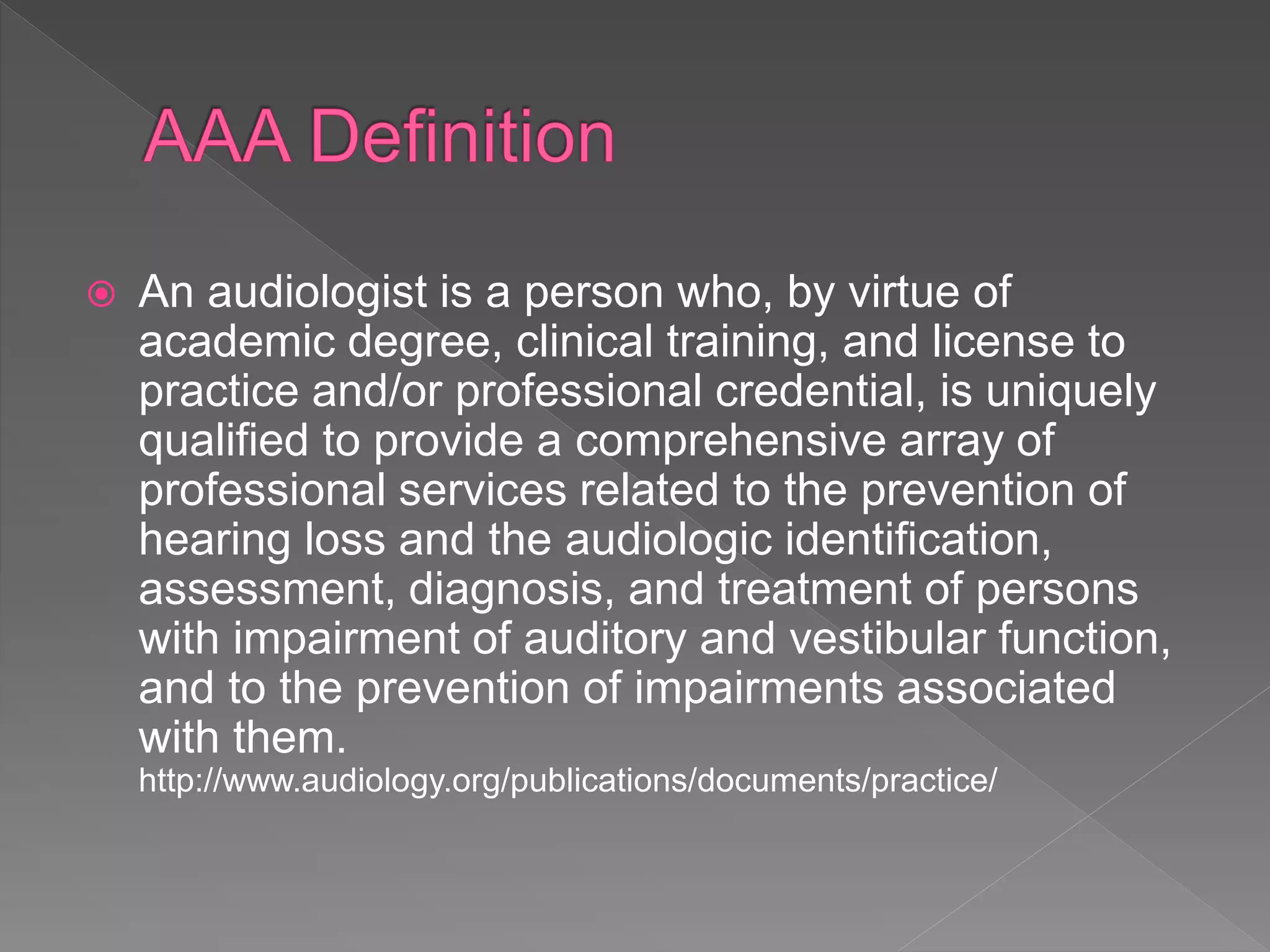 What is an Audiologist | PPTX