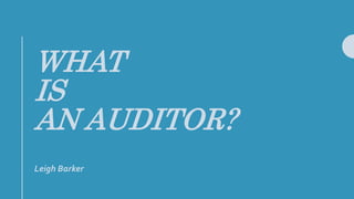 What Is An Auditor? | PPTX