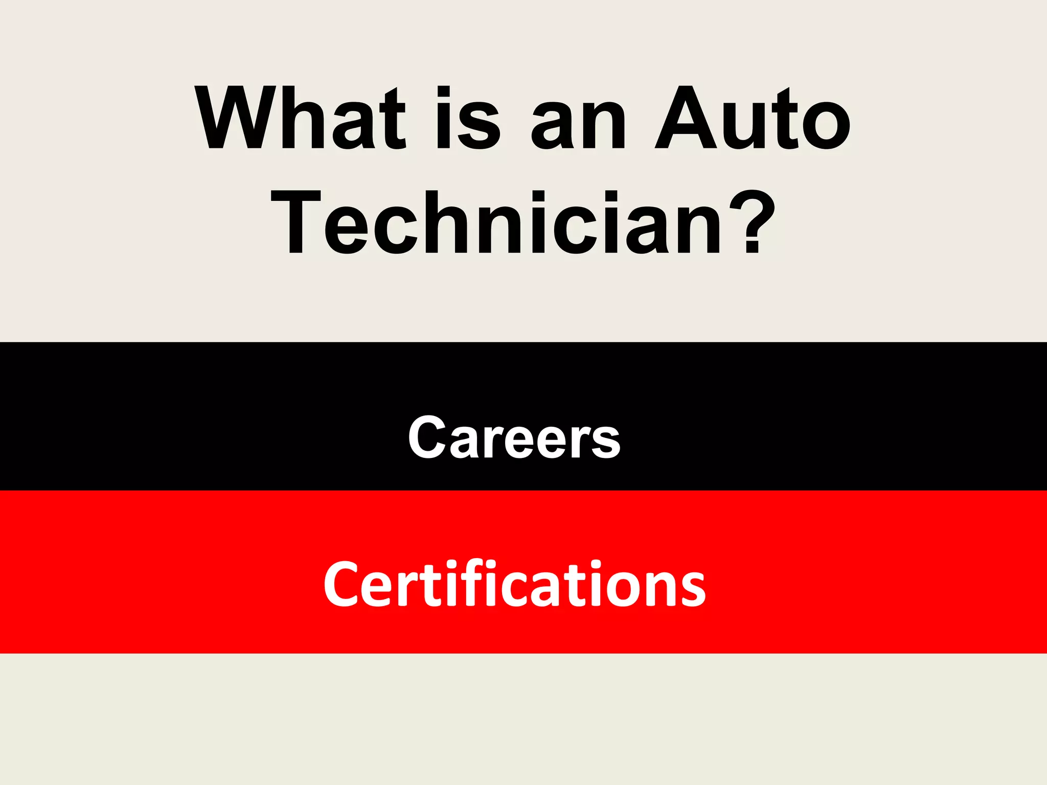 What is an auto technician? | PPTX
