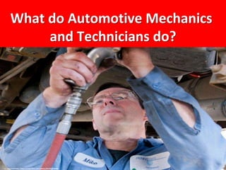 What is an auto technician? | PPTX