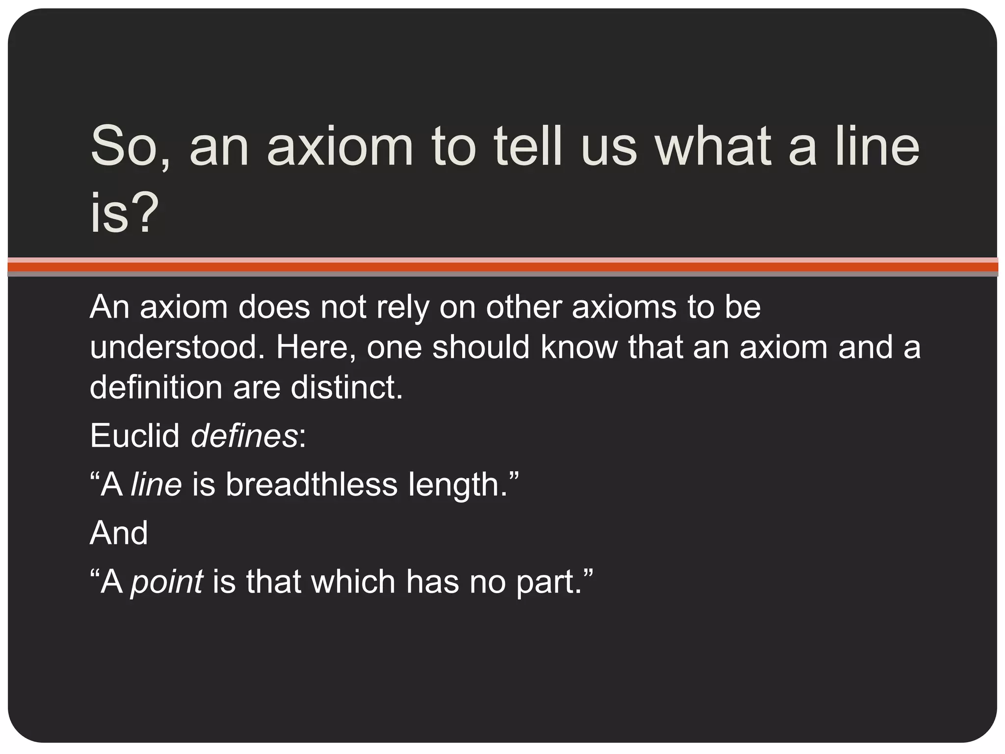 What is an axiom? | PPTX