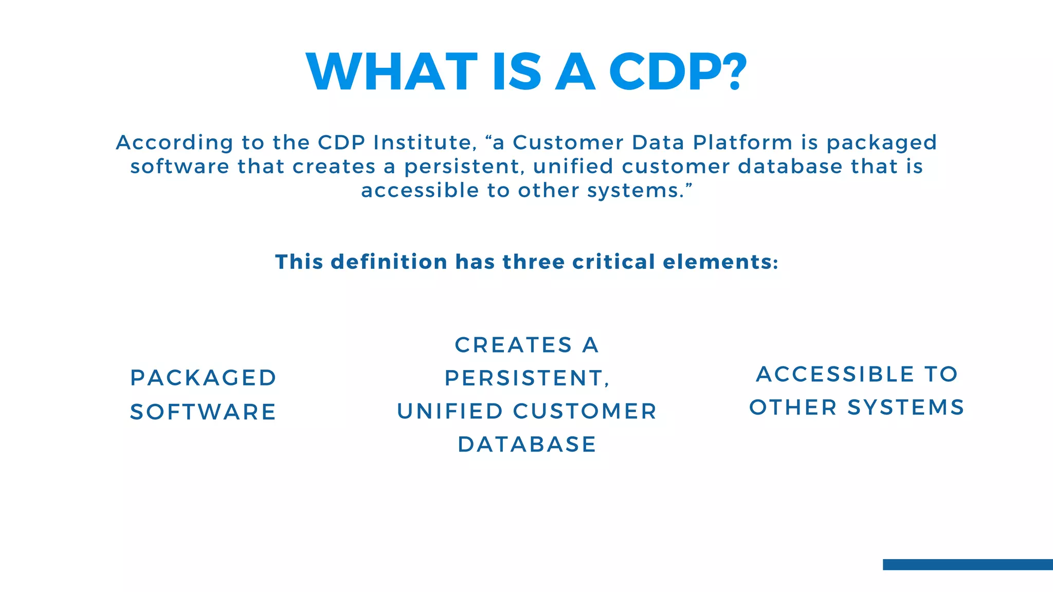 What is (and who needs) a customer data platform? | PDF