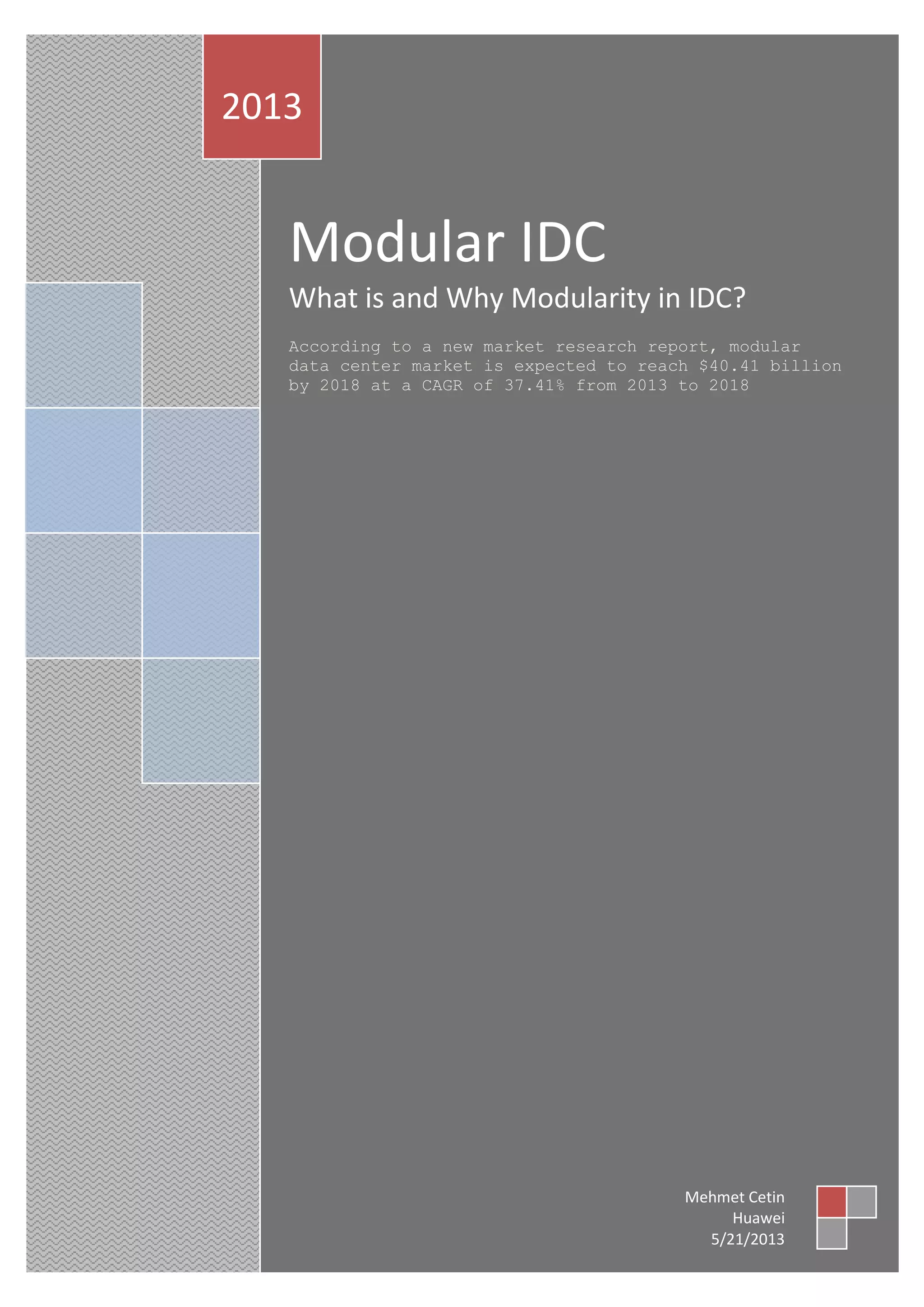 Primer for what is and why modularity in Internet Data Center | PDF