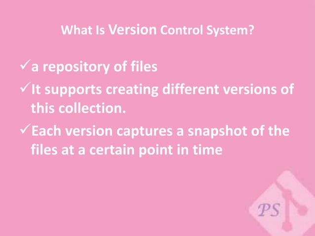 What is and why version control systems | PPT