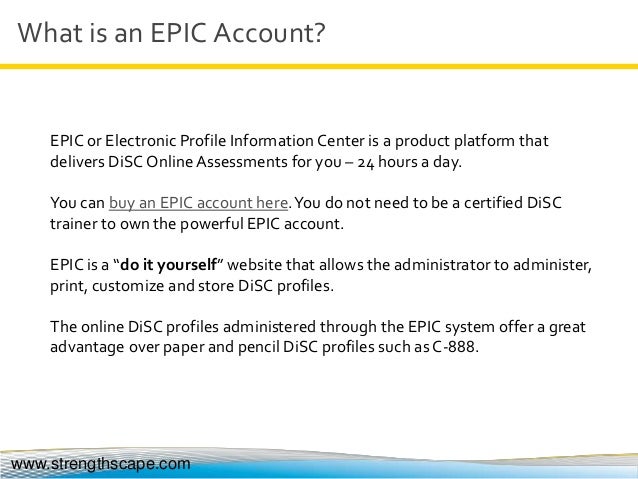 What is an EPIC Account?