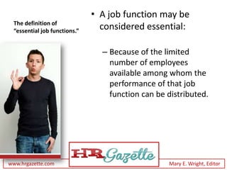 What is an "Essential Job Function" (under workplace disability laws ...