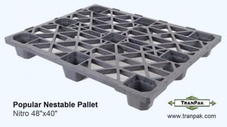 What is a Nestable Pallet? - TranPak | PDF