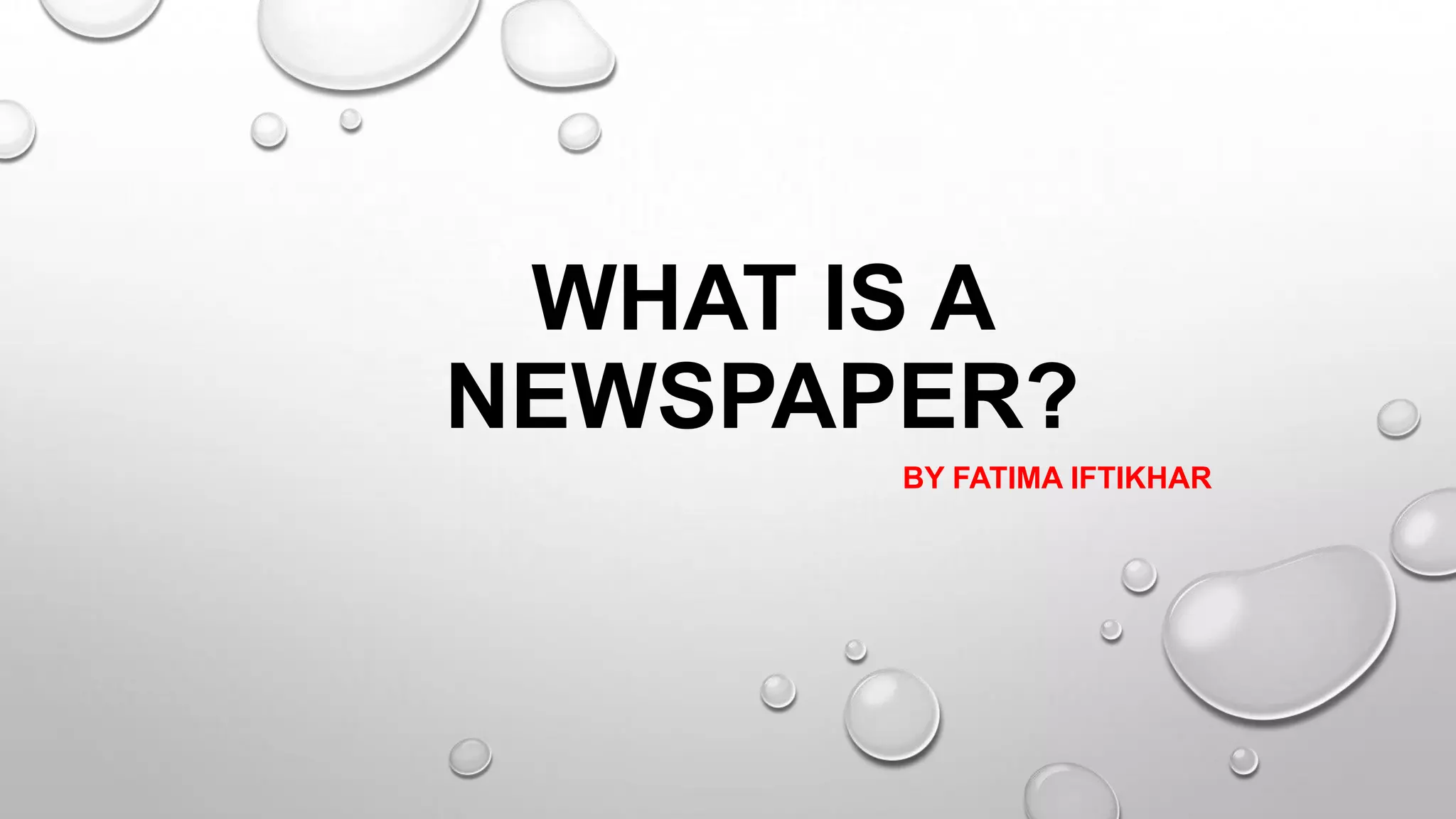 What is a newspaper | PPTX