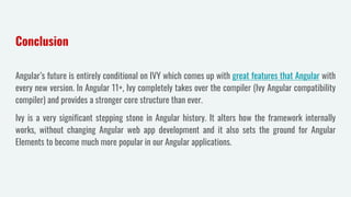 What is Angular Ivy? | PPT