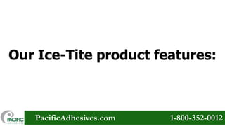 What is an ice proof adhesive | PPTX | Chemistry | Science