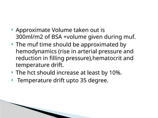 What is an ideal MUF. Conduct of MUF in Paediatric Cardiac surgery | PPTX