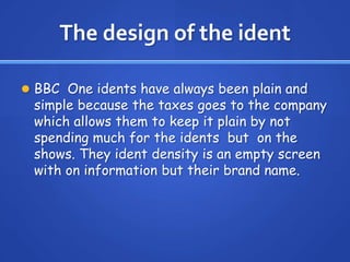 What is an idents | PPTX