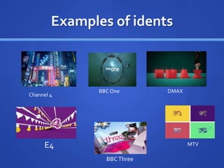 What is an idents | PPTX