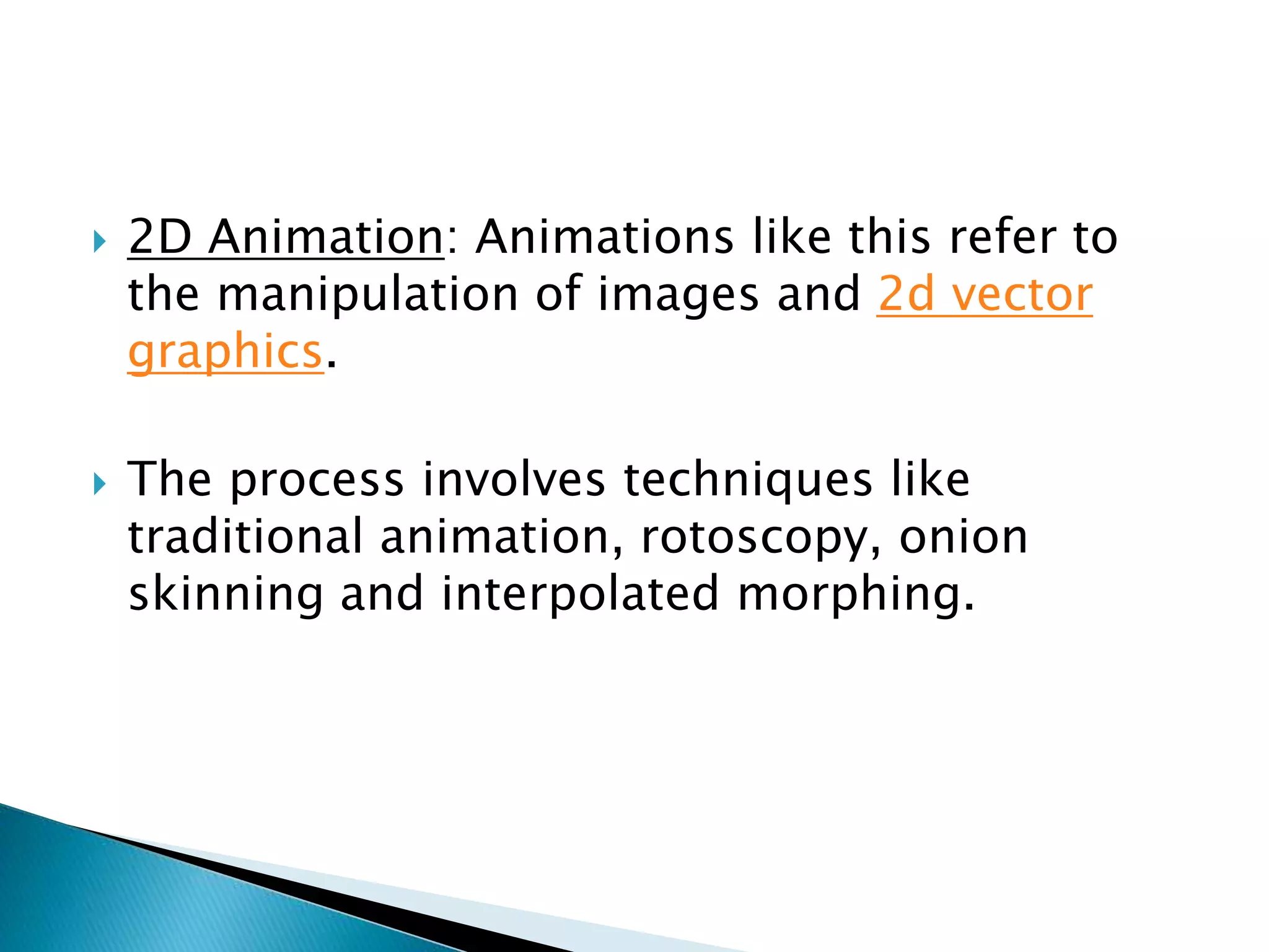 What is Animation and its Types? | PPTX